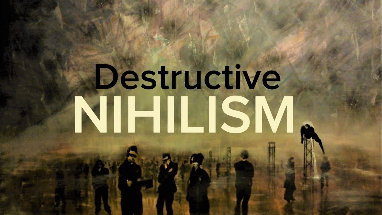 Destructive Impact of Nihilism on Modern Society - a brief introduction ...