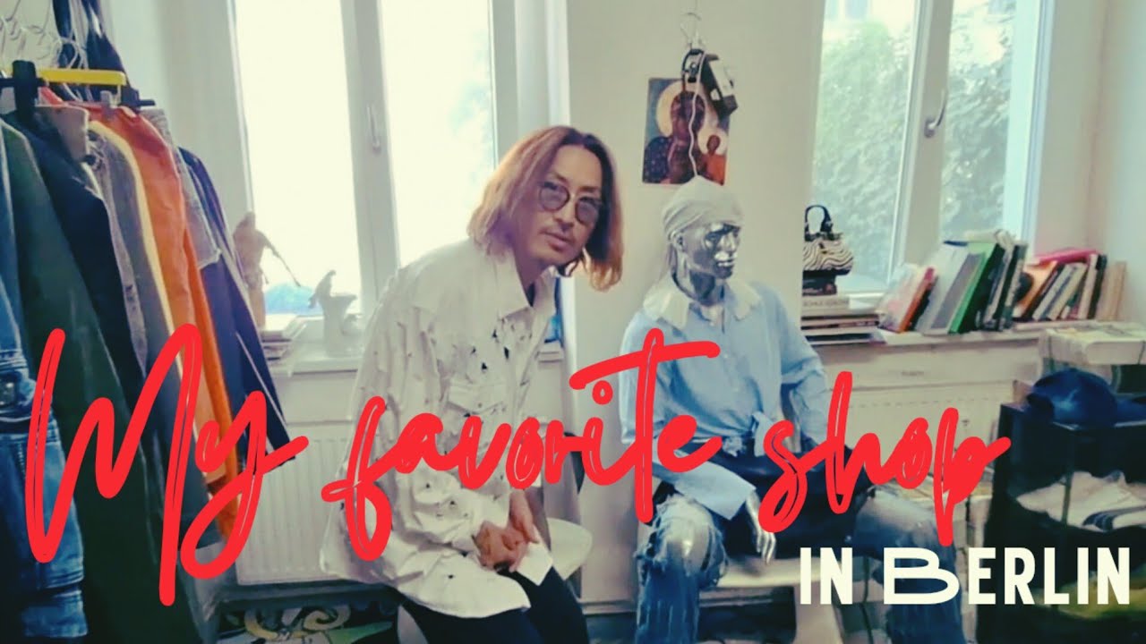 my favorite shop in Berlin - YouTube