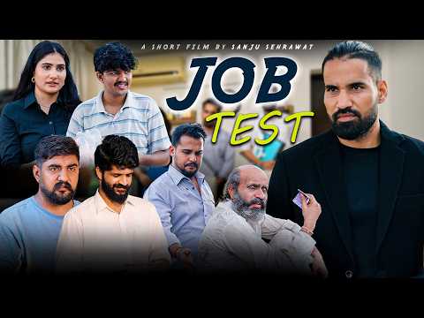 Job Test | Sanju Sehrawat 2.0 | Short Film