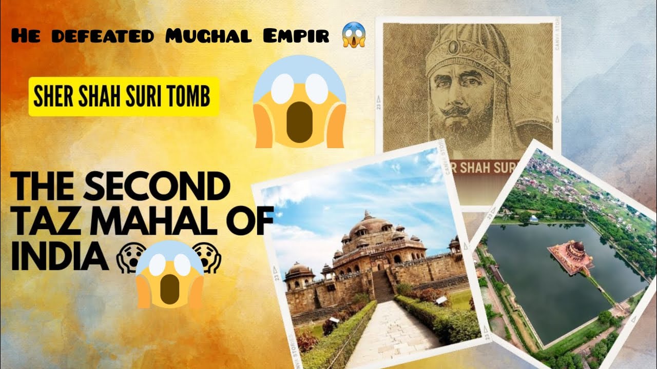 The 2nd Taj Mahal of India😱😱 HISTORICAL landmark|#shershaah |#sasaram ...