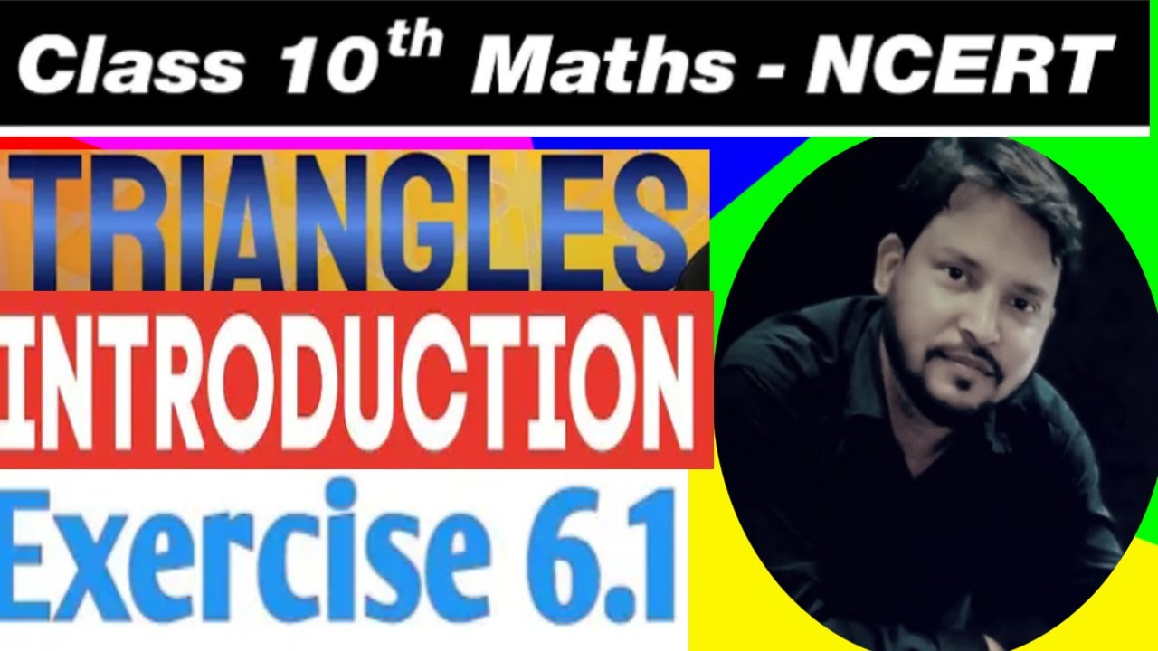 Class 10 maths ncert | triangles |introduction | exercise 6.1 ...