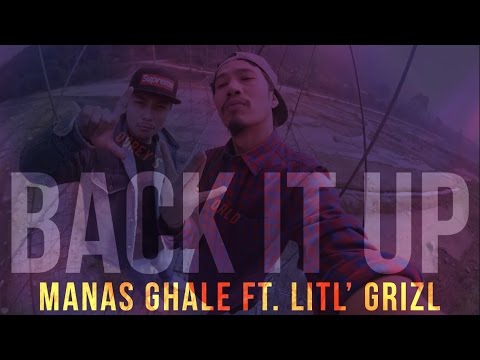 Manas Ghale - Back It UP X Litl Grizl - YouTube