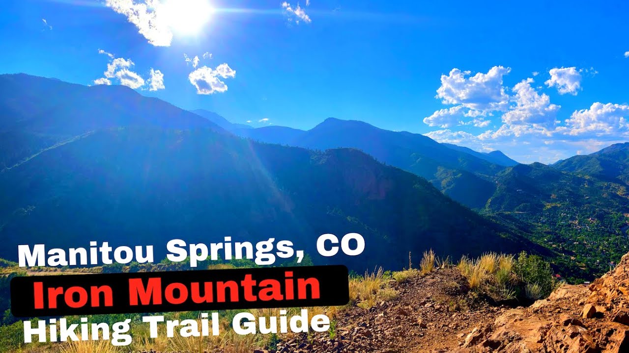 Iron Mountain | Trail Guide | Manitou Springs, Co | Pikes Peak Hiking ...