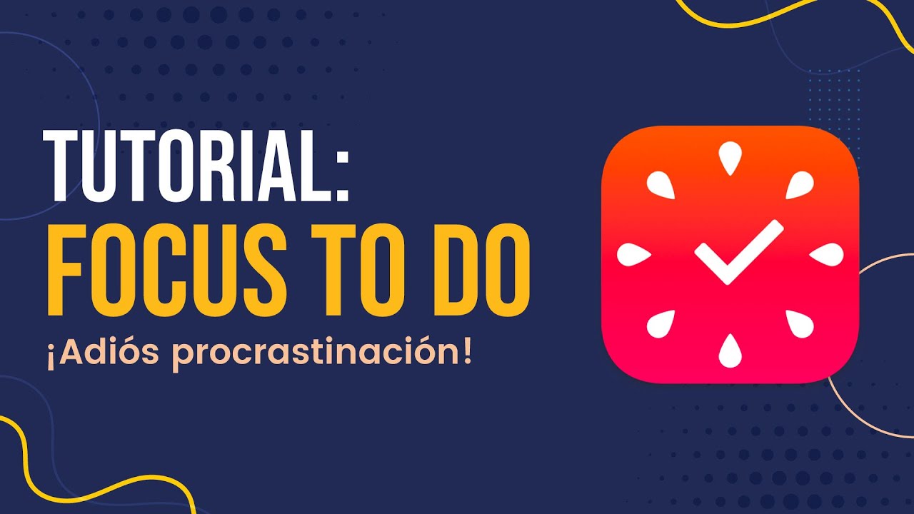 CÓMO USAR FOCUS TO DO: La app de productividad que necesitas - YouTube