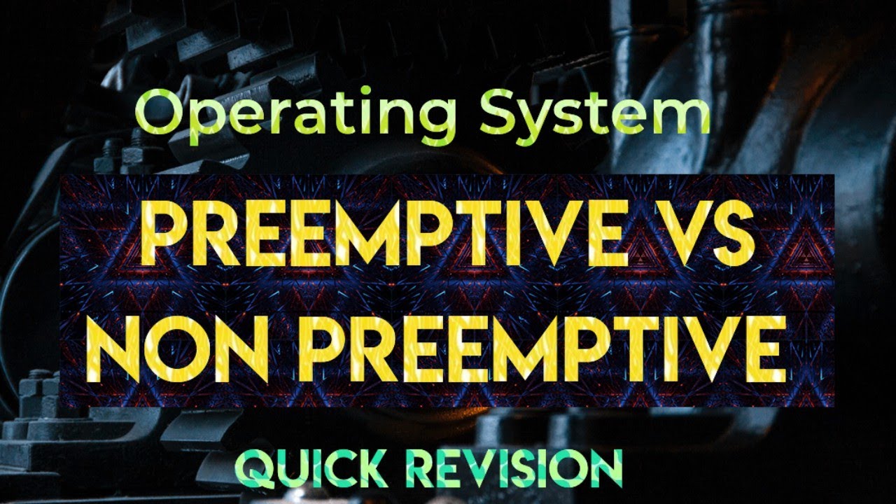 All About Preemptive VS Non Preemptive Scheduling|gate cse|#secret # ...