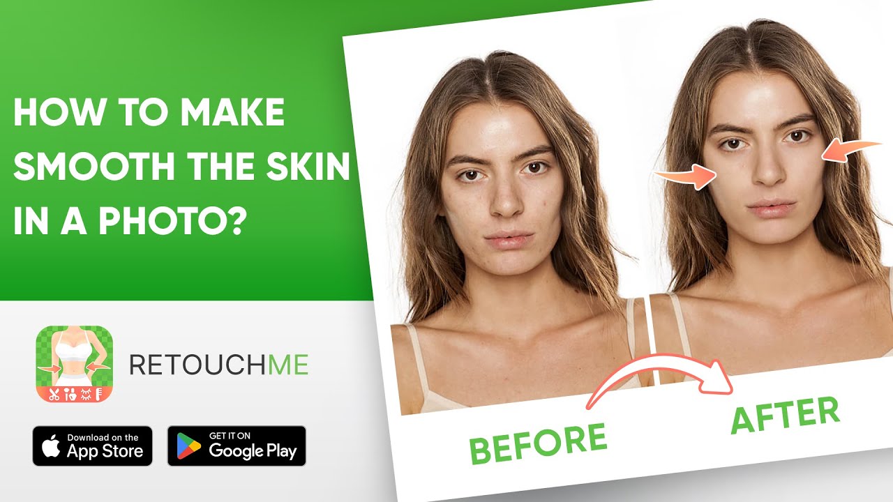 Skin Smoothing Photo Editing by RetouchMe | Confidence in Every Picture ...
