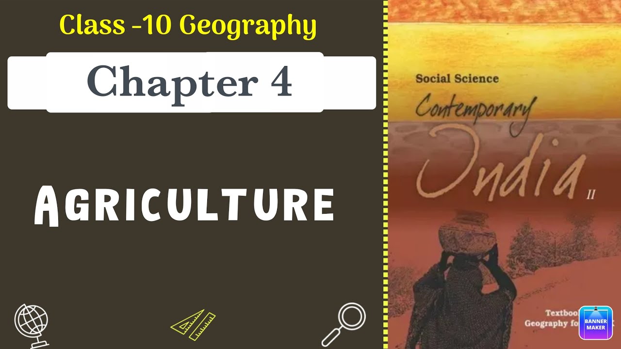 Class 10th Geography Chapter 4 | Agriculture Full Chapter Explanation ...