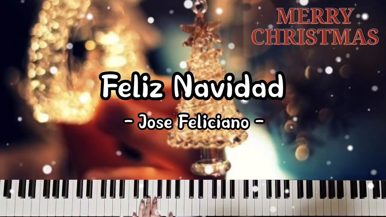 Feliz Navidad(펠리스 나비다) - Jose Feliciano - YouTube
