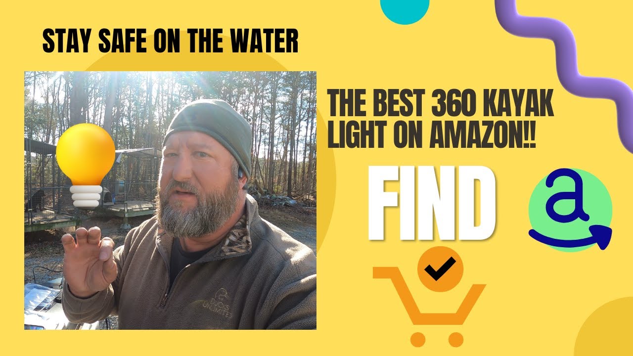 The BEST 360 Kayak Light You Can Find on Amazon! - YouTube