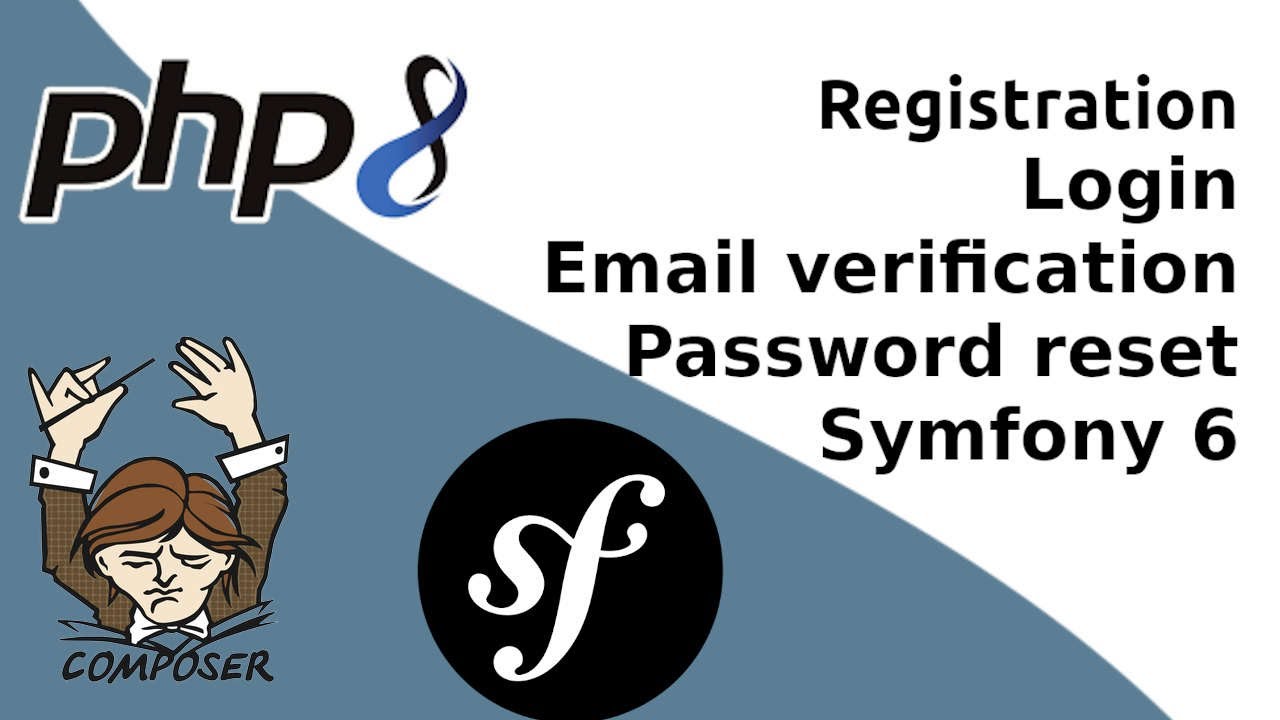 Symfony Tutorial Registration And Login System With Email Verification And Password Reset Youtube 2086