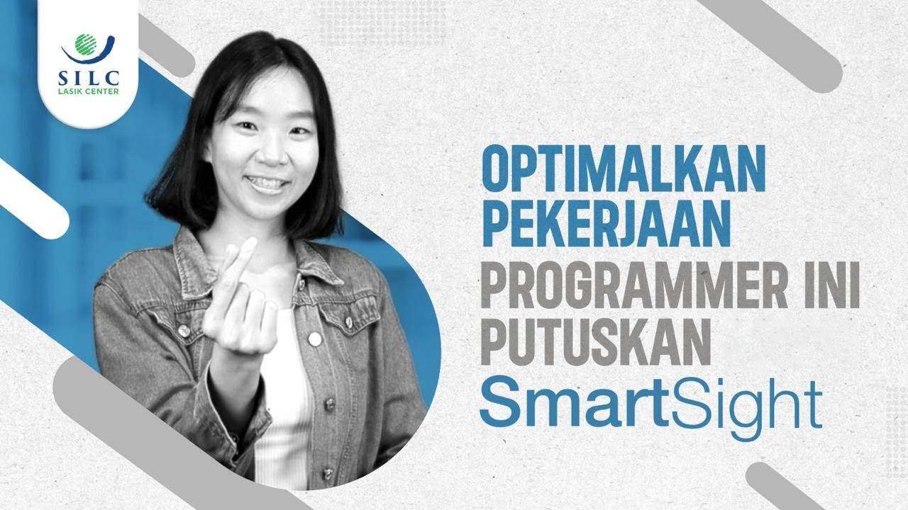 Optimalkan Pekerjaan, Programmer Ini Putuskan SmartSight - YouTube