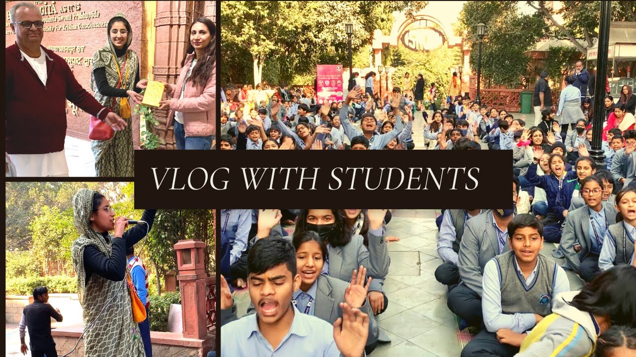 VLOG || School Preaching At ISKCON Temple Delhi - YouTube