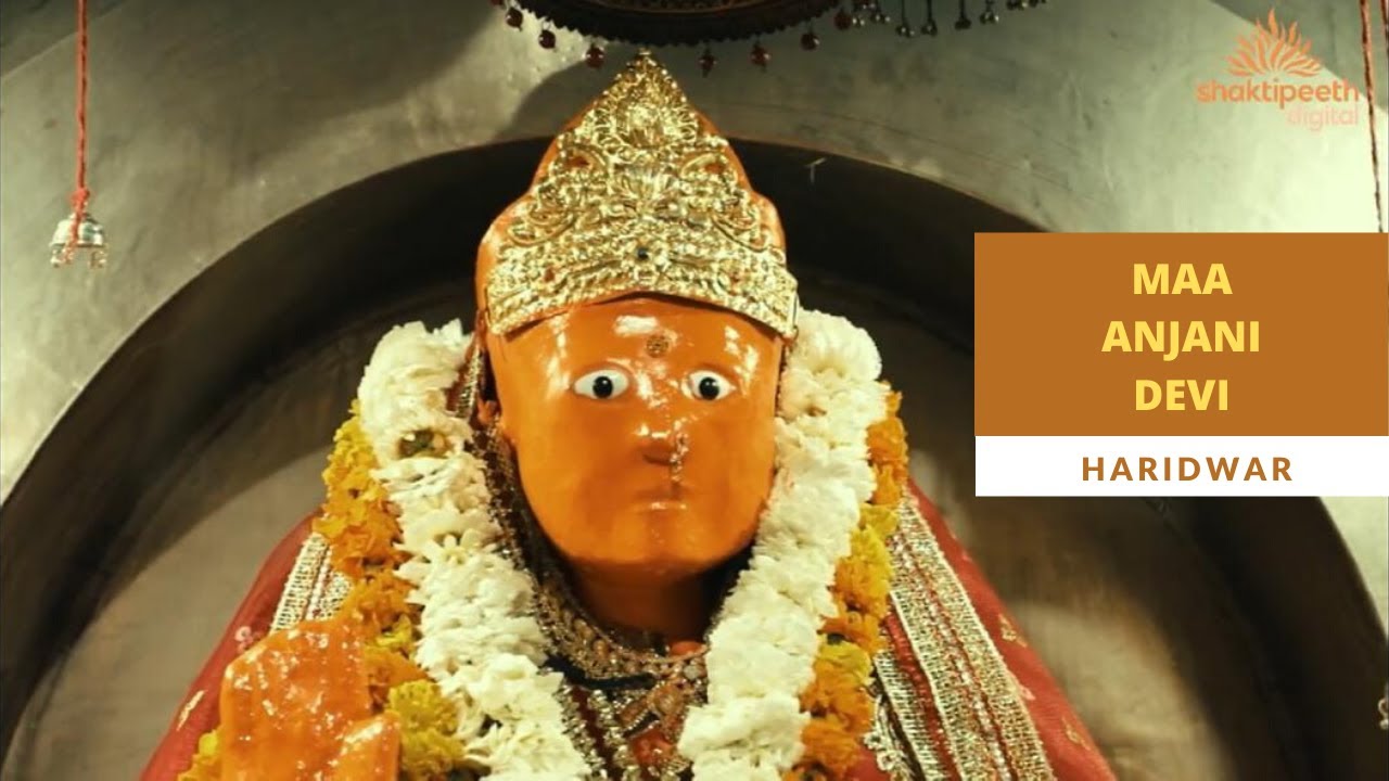 Mata Anjani Devi Temple | Haridwar | Shaktipeeth Digital - YouTube