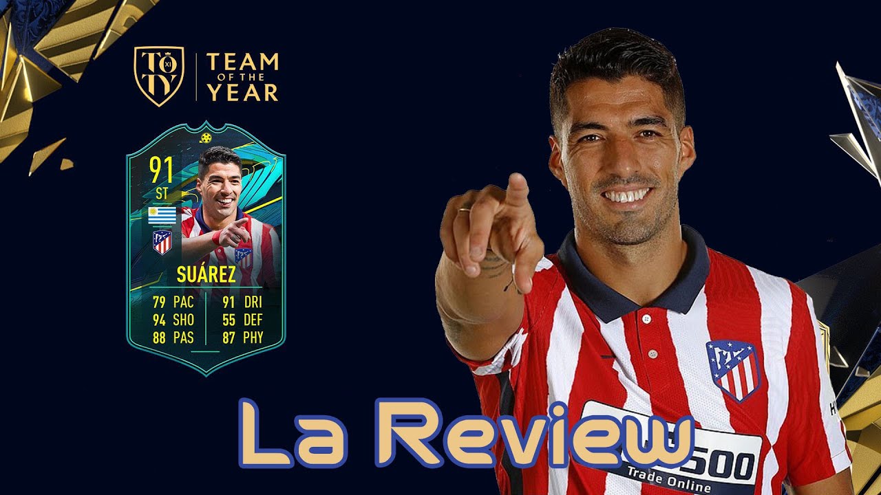(Fr) Review 91 Luis Suarez Fifa21 / Players Moments / Review Video ...