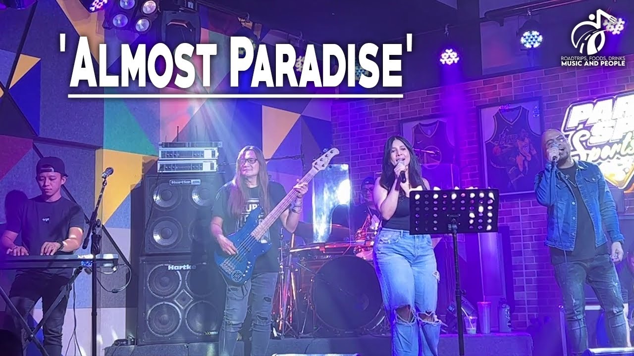Almost Paradise - Mike Reno & Ann Wilson | Aila Santos | R2K Band - YouTube