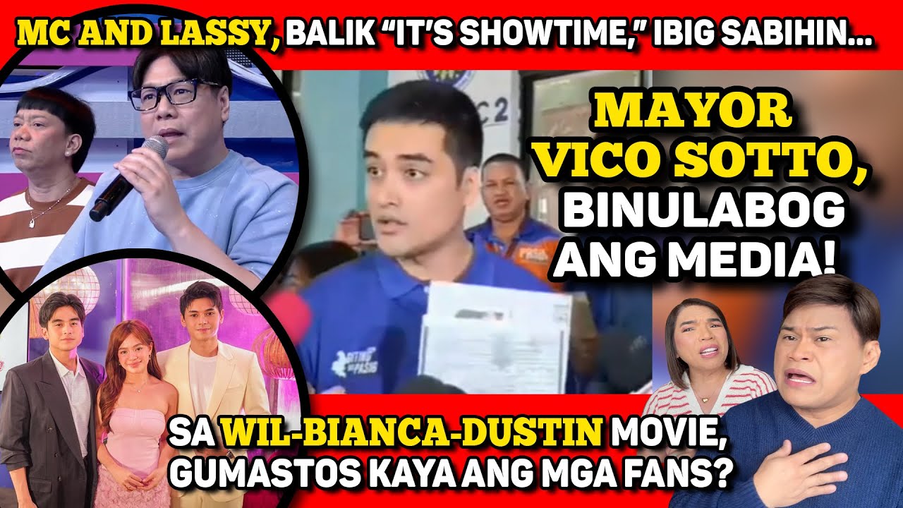VICO SOTTO, PALABAN! 🔴 MC AND LASSY, YOU MEAN? 🔴 WILCA, DUSTBIA FANS ...
