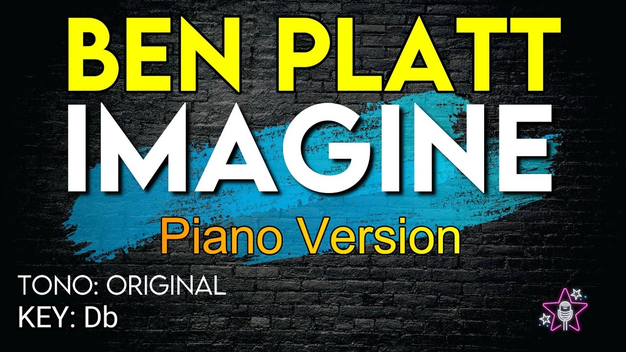 Ben Platt - Imagine (Piano Version) - Karaoke Instrumental - YouTube