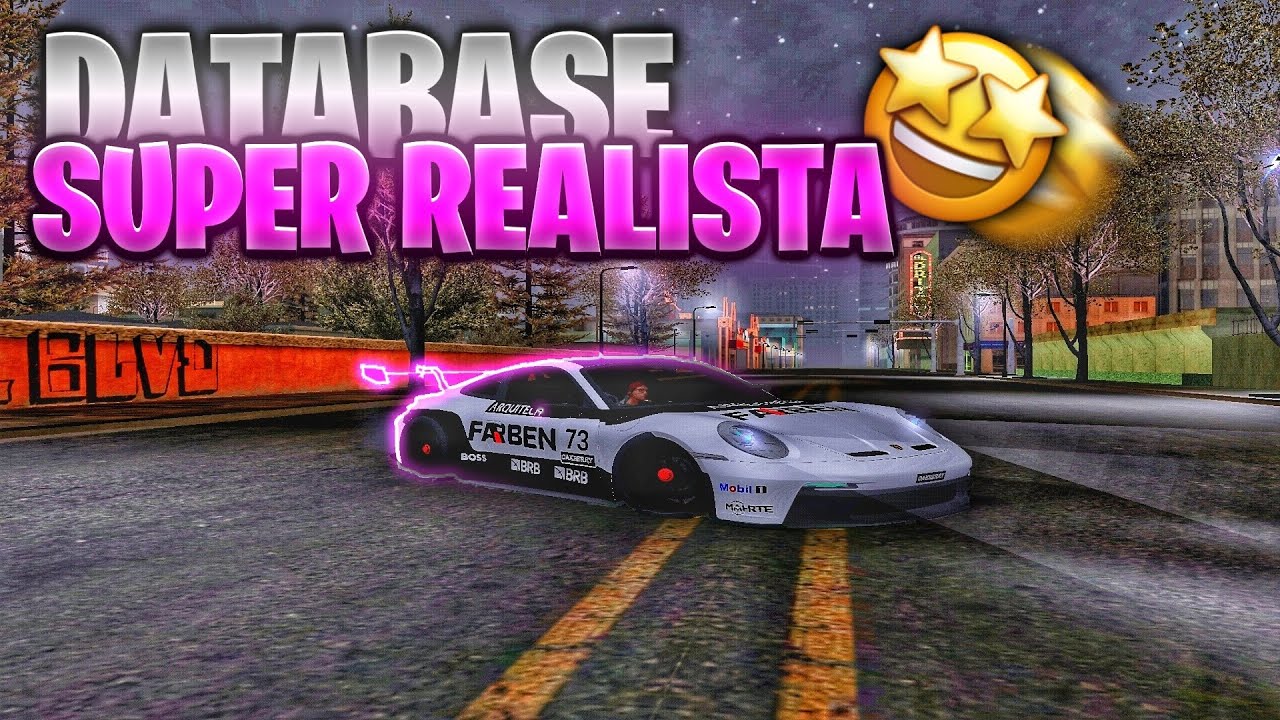 SAIU!! DATABASE REALISTA COM GRÁFICOS INCRÍVEIS!! (SAMP/ANDROID) - SEM BUG DE RENDER - YouTube