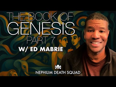 07: The Book of Genesis w/ Ed Mabrie - YouTube