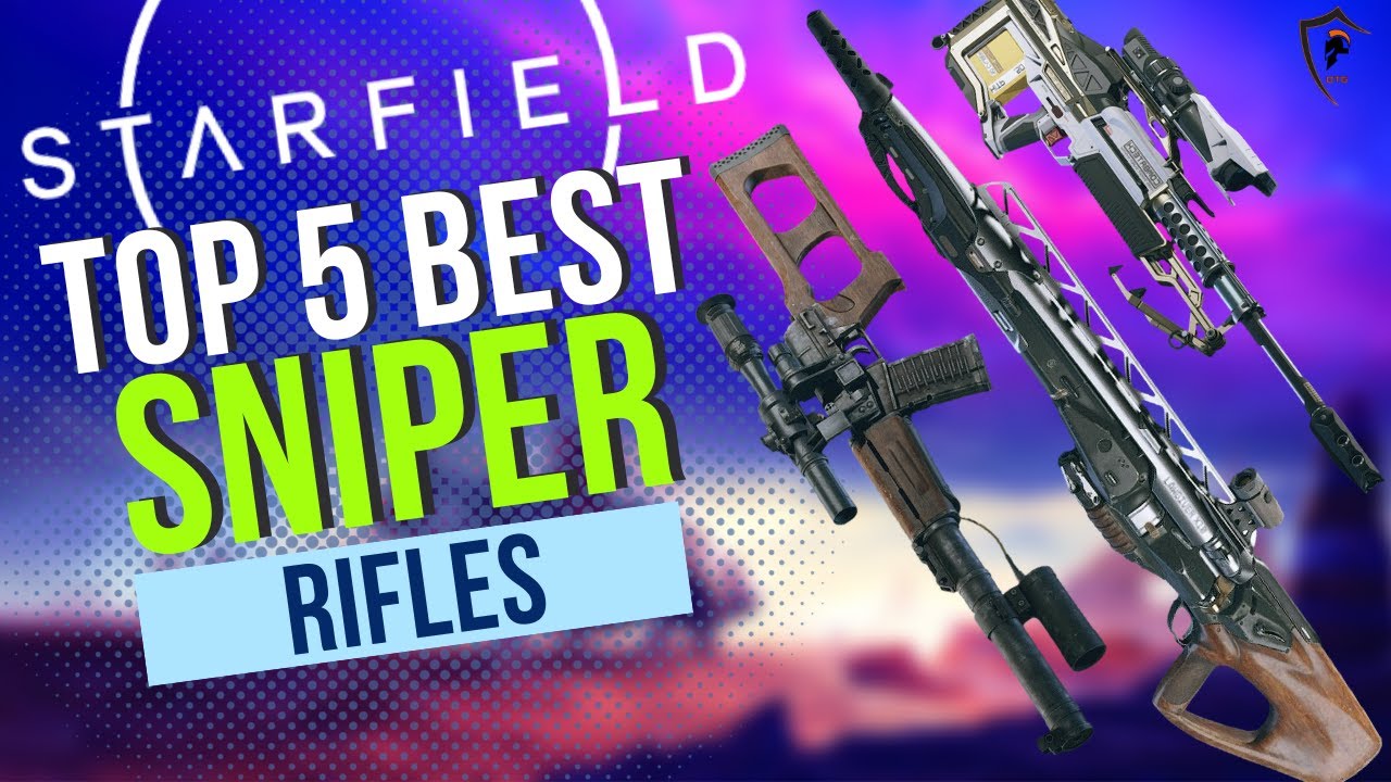 Top 5 Starfield Sniper Rifles: Ultimate Guide & Review! - YouTube