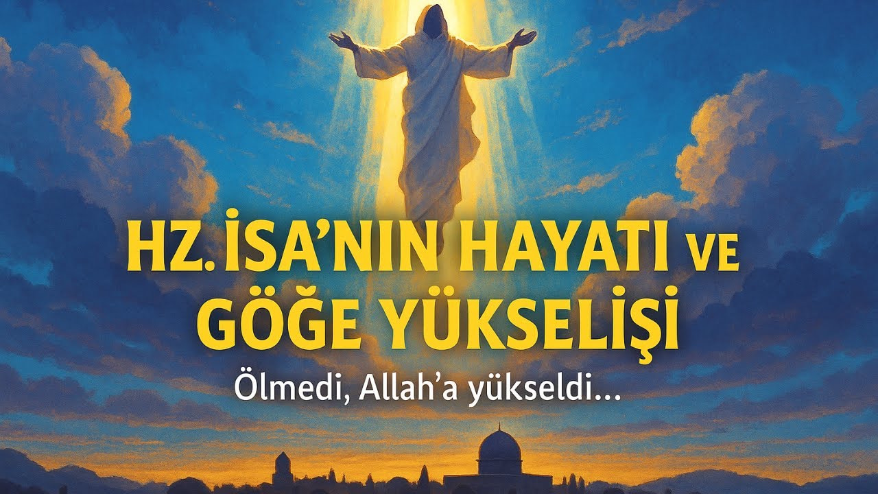 📌 Hz. İsa'nın Doğumu ve Göğe Yükselişi / Baştan Sona Her Detay - YouTube