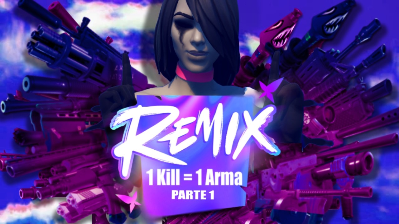 Fortnite REMIX / 1 Kill con TODAS las Armas / Parte 1 - YouTube