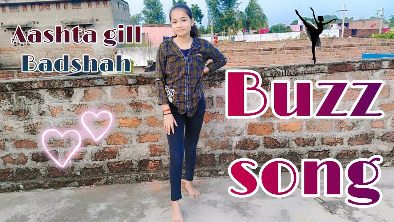 Buzz Song || Aashta Gill || Badshah || Dance Cover || @anaya06 - YouTube