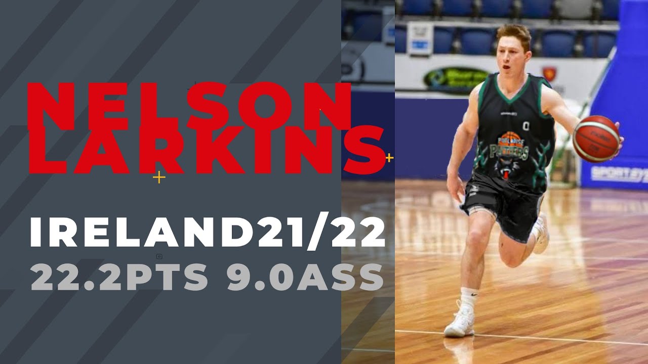 Nelson Larkins - 21/22 Ireland NATIONAL LEAGUE LEADER ASSISTS 9.0PG ...