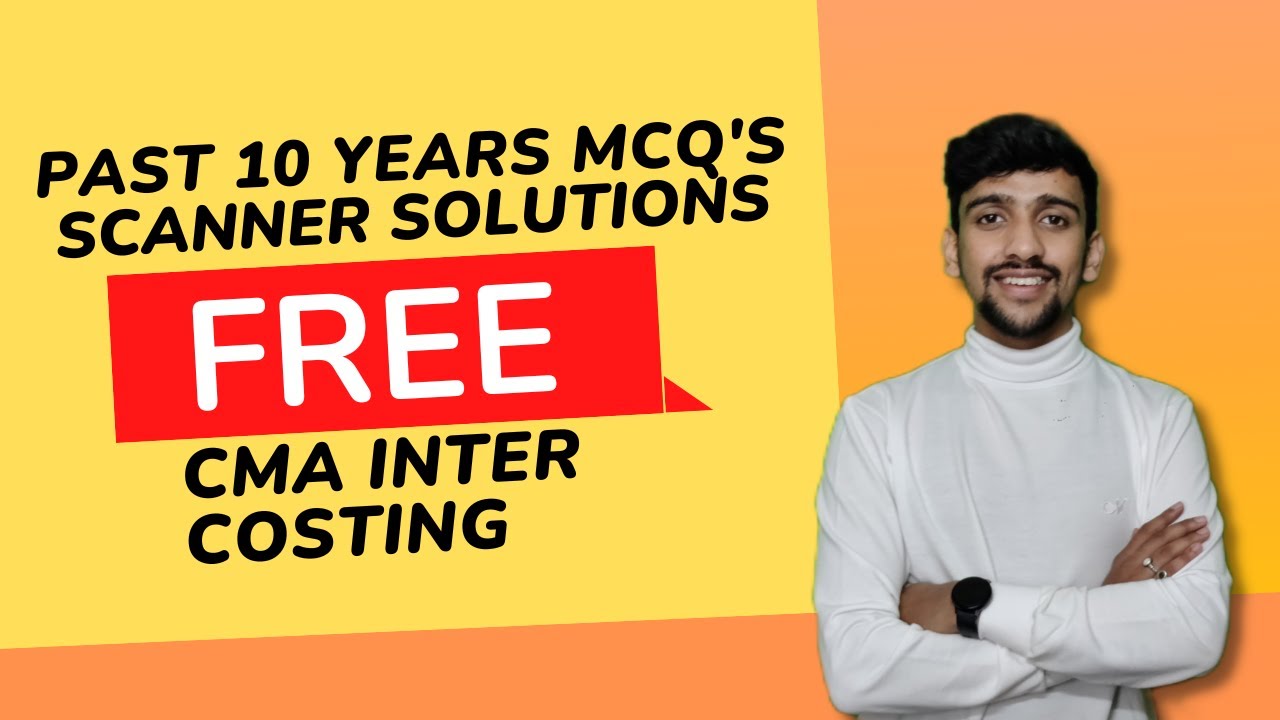 CMA Inter Costing Scanner Answers with Solutions - YouTube