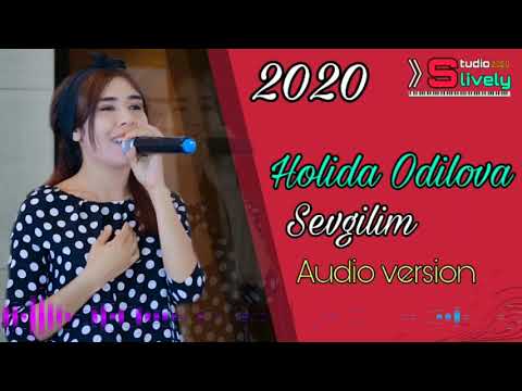 Holida Odilova - Sevgilim (Audio version) 2020 Studio Lively