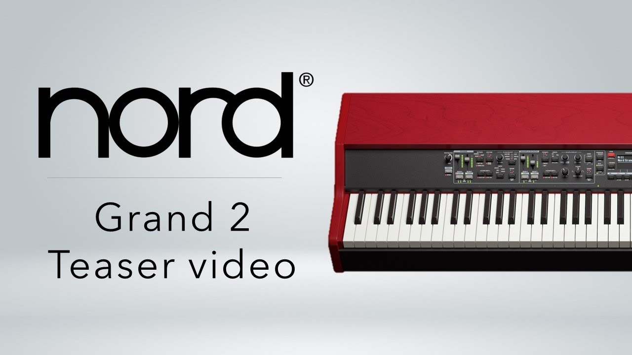 Introducing the Nord Grand 2 teaser - YouTube