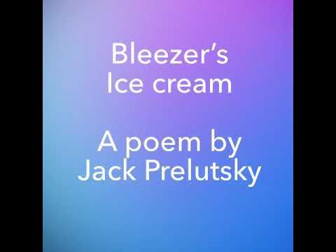 Bleezer’s Ice cream a Jack Prelutsky Poem - YouTube