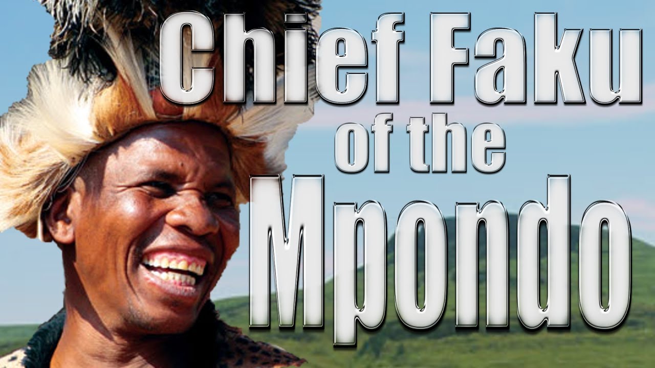 Faku: Chief of the Mpondo - YouTube