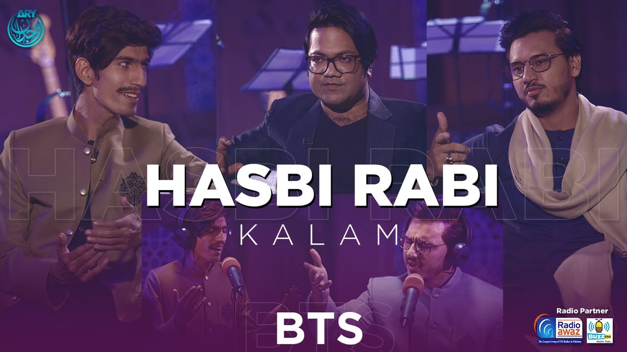 The Making of "Hasbi Rabbi" Kalam | Syed Moin Fareed & Asad Ali Haidery ...