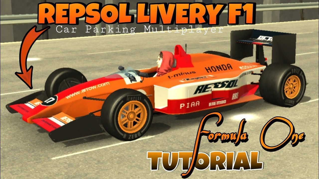 REPSOL FORMULA ONE | F1 LIVERY TUTORIAL | CAR PARKING MULTIPLAYER # ...