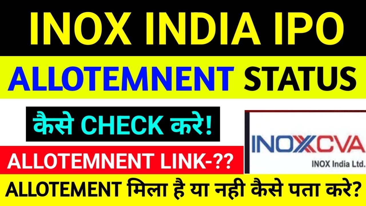 Inox CVA IPO | Inox CVA IPO GMP | Inox CVA IPO Allotment Status | Inox ...