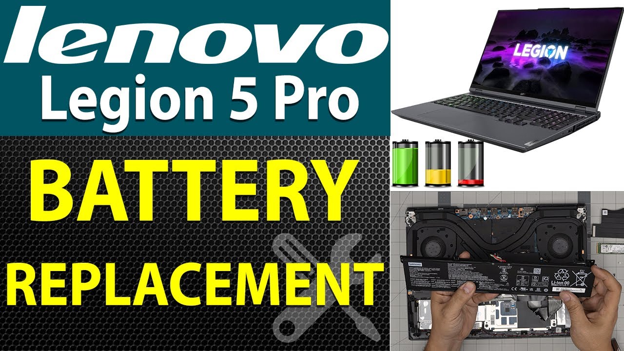 How to Replace the Battery on Lenovo Legion 5 Pro 16ACH6H Laptop - YouTube