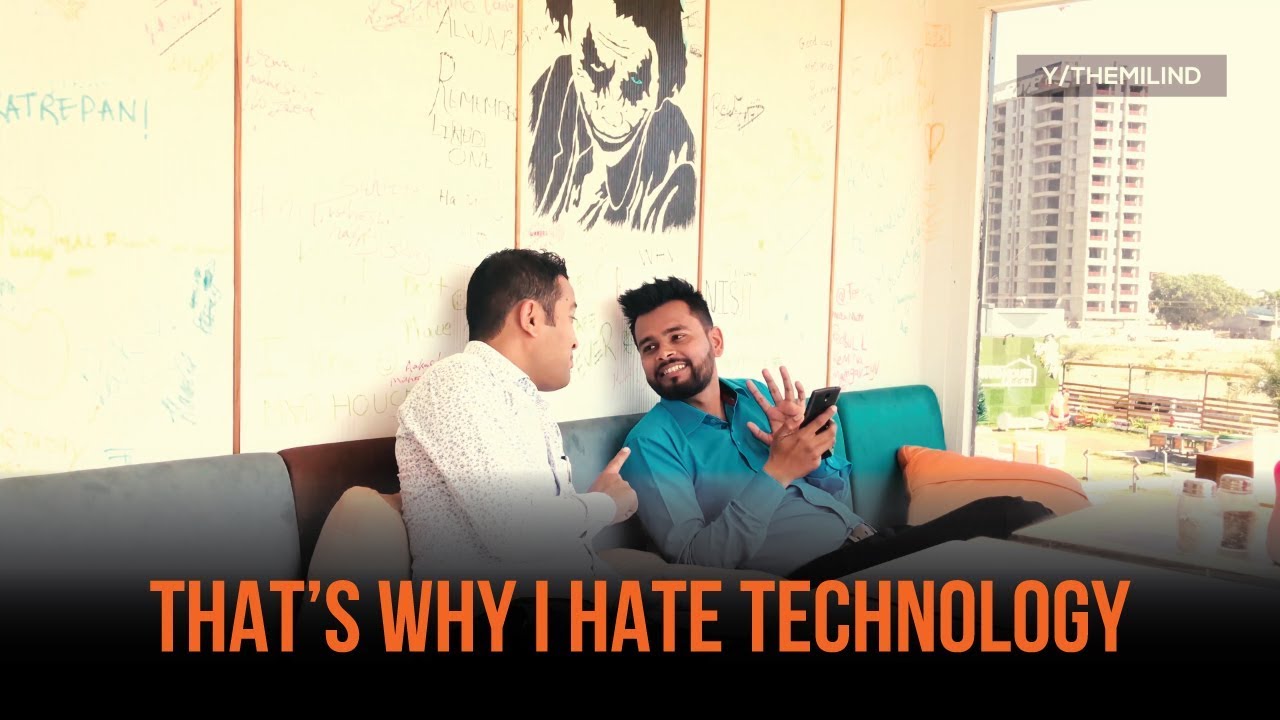 TheMilind : That's why i hate Technology funny vine compilation - YouTube