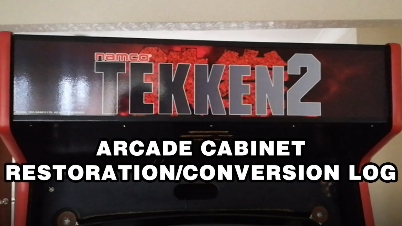 Tekken 2 - Arcade Machine Restoration/Conversion - YouTube