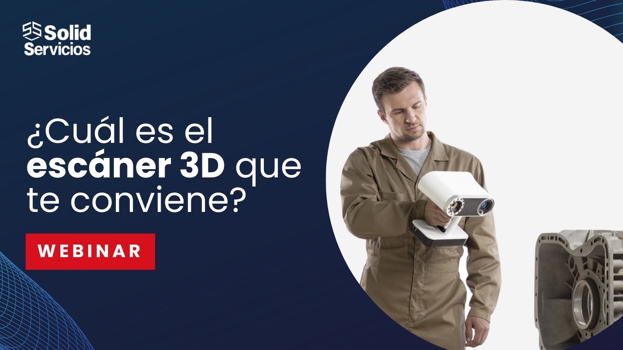Todo lo que tienes que saber sobre scanners 3D | WEBINAR - YouTube