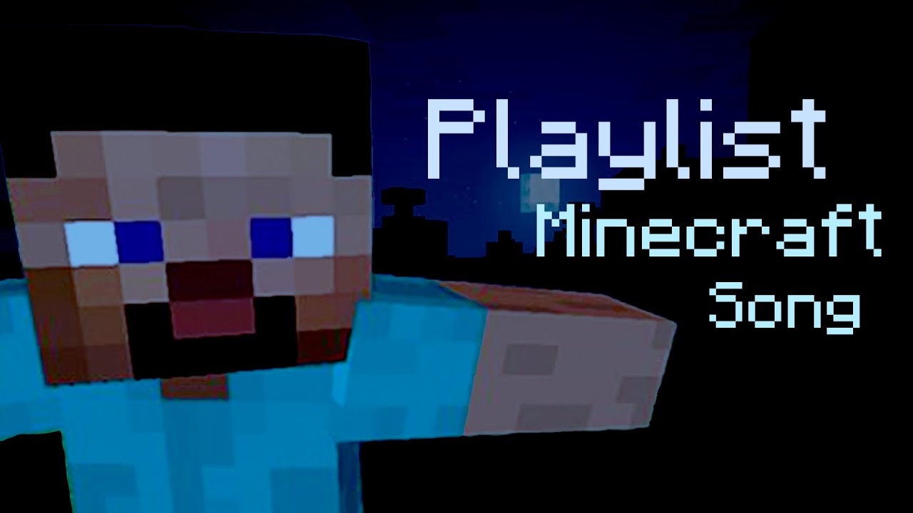 Canciones de Minecraft / Playlist Minecraft Song - YouTube