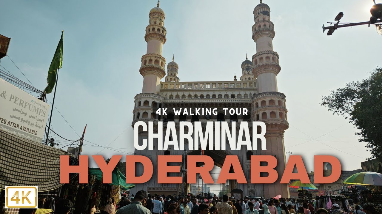 Exploring Charminar: A Historic Walking Tour of Hyderabad's Iconic ...