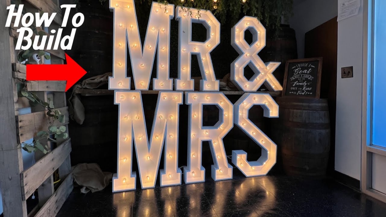 How To Make Marquee Letters [ Lights / Cuts / Measurements / Build ...