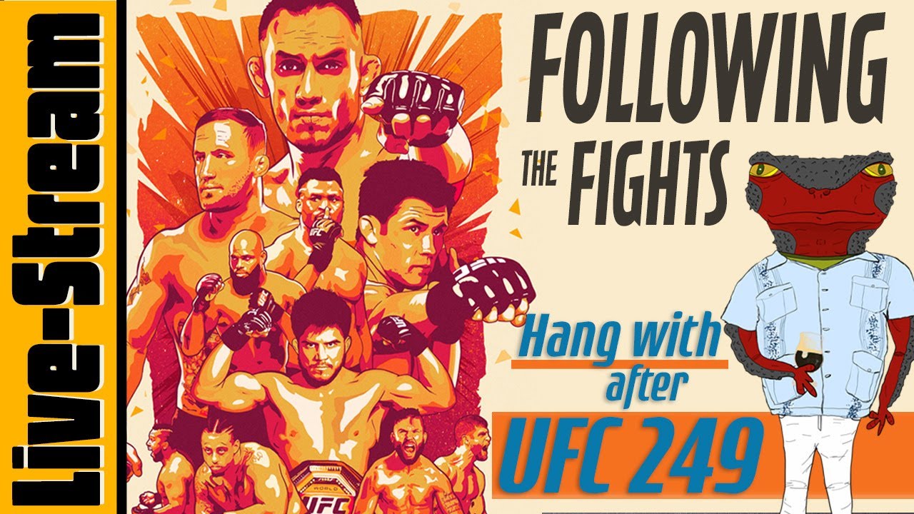 UFC 249 Post Fight - Immediate Reaction & Live Chat! - YouTube