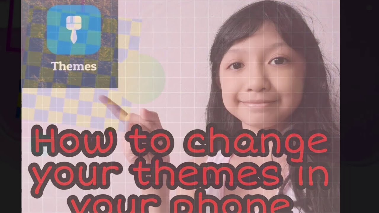 How to change your themes in your phone - YouTube