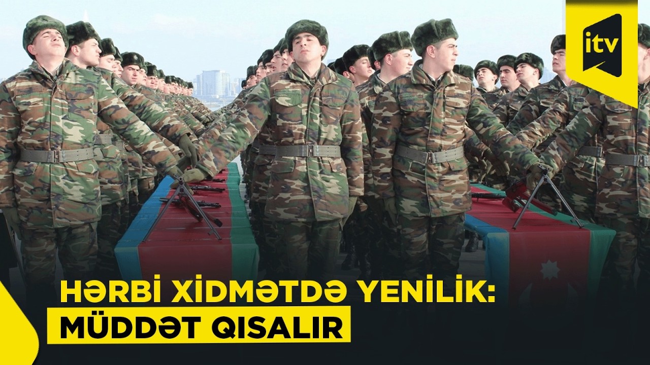 600-dən yuxarı bal toplayanlar əsgərliyini harada çəkəcəklər ...