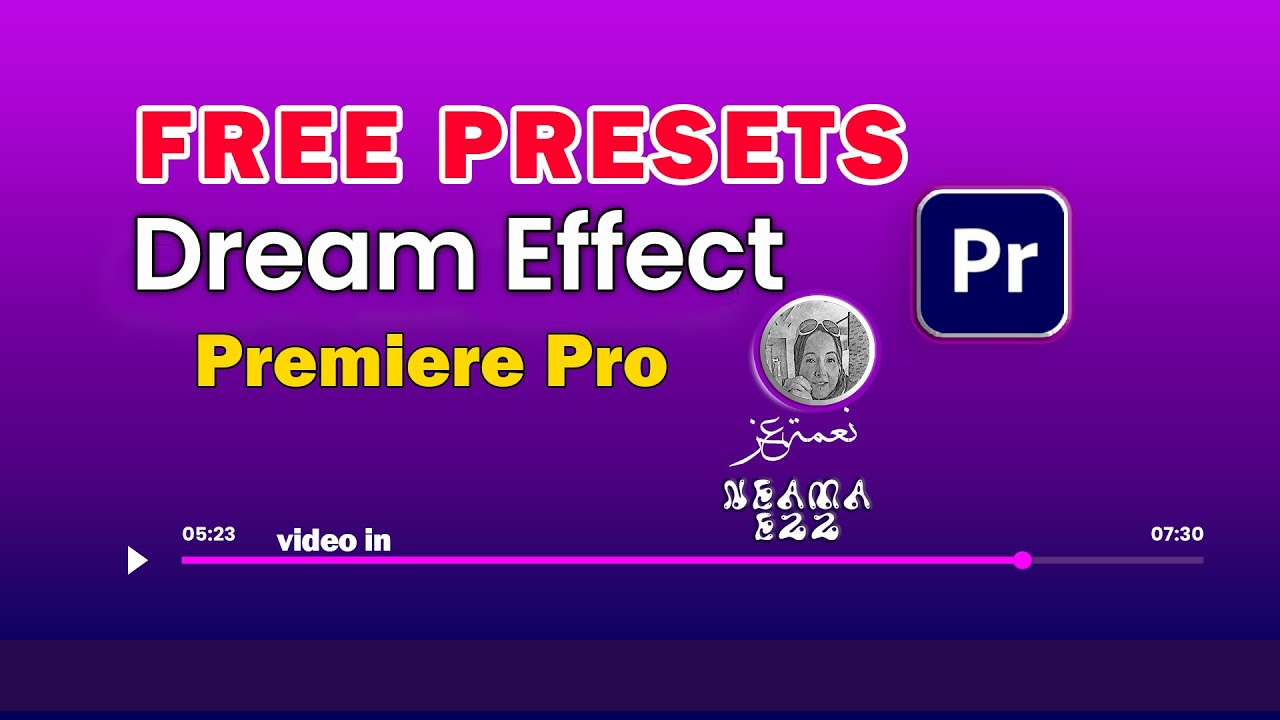 Dream Effect free download for adobe premiere pro| تأثير الحلم مجانا ...