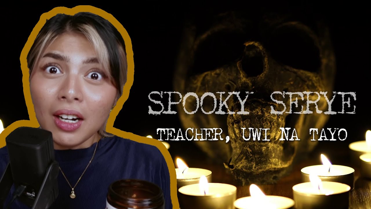 BATANG MULTO NA MAY PULANG MATA?? Spooky Serye - Teacher, uwi na tayo ...