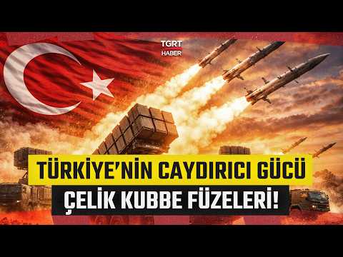 Türkiye'nin Hava Savunma Sistemi Çelik Kubbe'ye Vurucu Güç: Yerli ve Milli Füze Sistemleri!