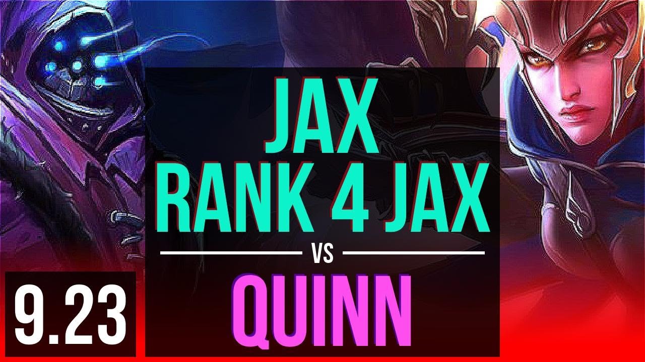 Jax Vs Quinn Top Rank 4 Jax 500 Games 2 Early Solo Kills Kda 4